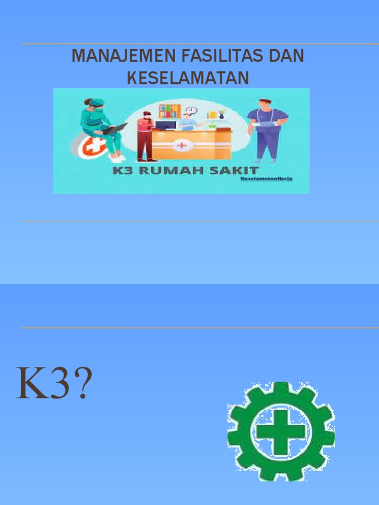 Keselamatan Dan Kesehatan Kerja K3 Pdf
