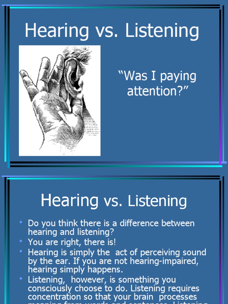 Distinguishing Hearing from Listening | PDF | Nonverbal Communication ...