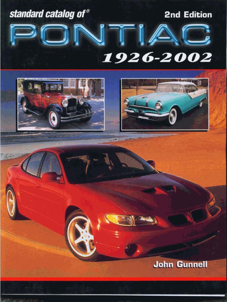Standard Catalog of Pontiac 1926 2002 | PDF | Land Vehicles | Pontiac