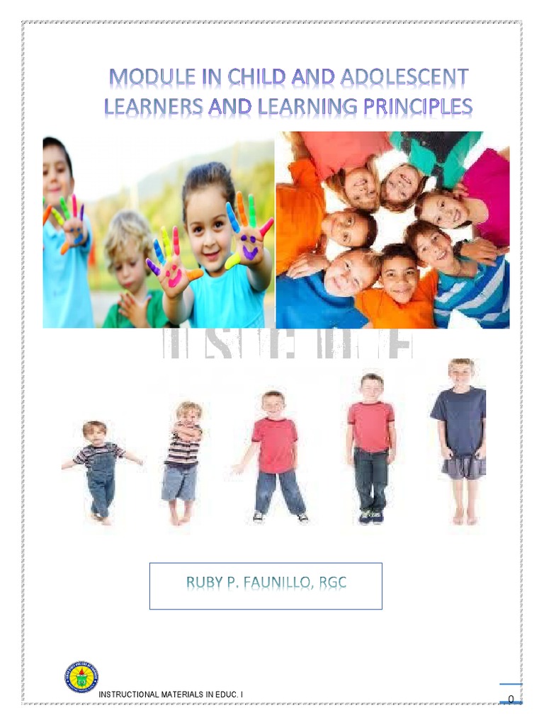 Child and Adolescent Learners and Learning Principles Module by ...