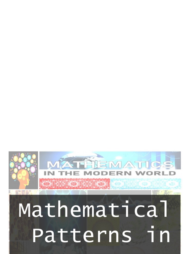 Mathematics in The Modern World Mathematical Patterns in Nature 3 | PDF ...