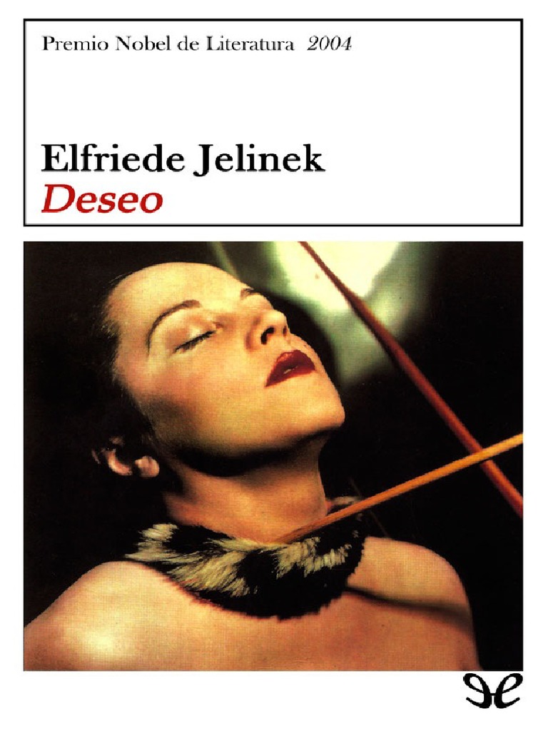 Elfriede_Jelinek_Deseo | PDF | Mujer