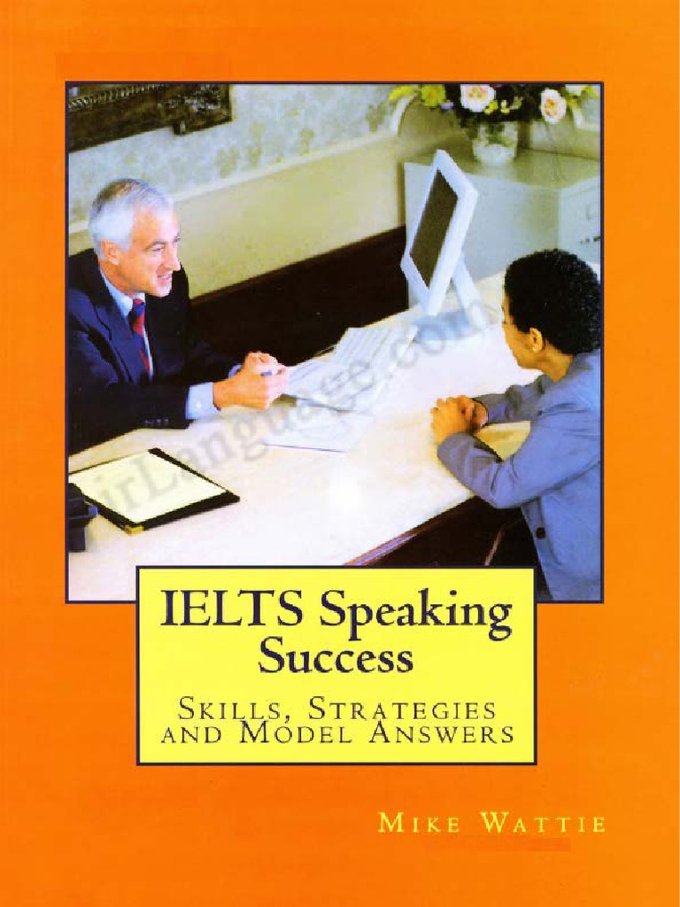 Ielts Speaking Success 7f9d3c4d19 | PDF