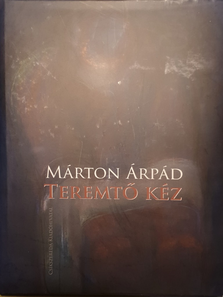 Márton Árpád Teremtő Kéz | PDF