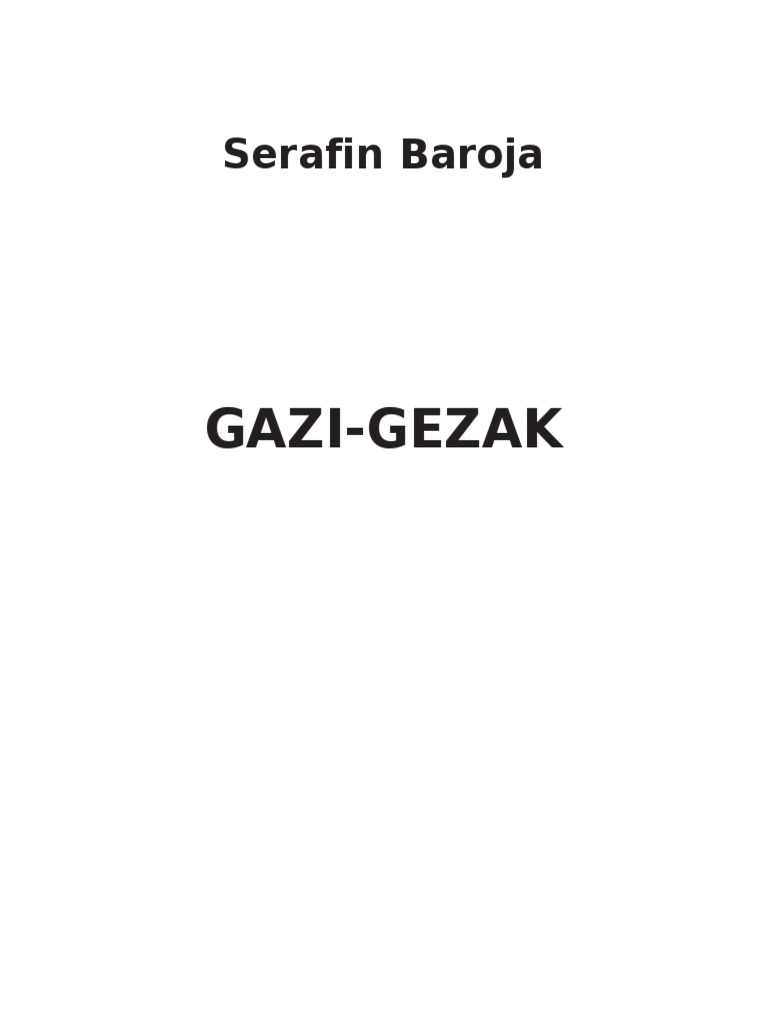 Serafin Baroja, Gazi-Gezak | PDF