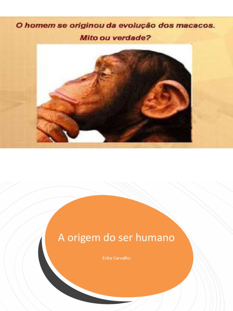 A Origem Do Ser Humano | PDF | Homo | Criacionismo