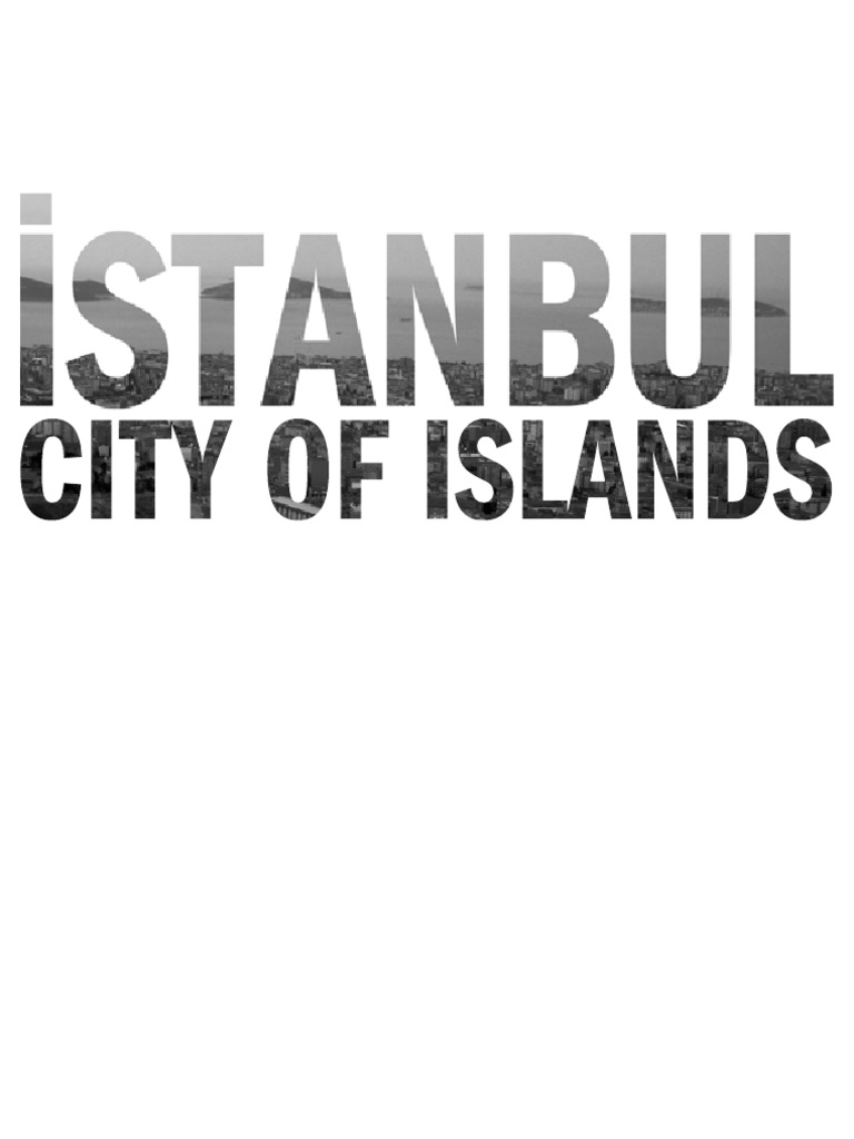 Istanbul: City of Islands | PDF | Turkey | Istanbul