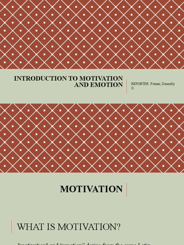 Introduction To Motivation and Emotion | PDF | Emotions | Motivational
