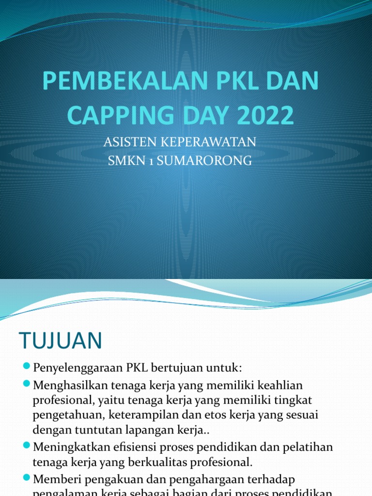 Pembekalan PKL Dan Capping Day 2022 | PDF