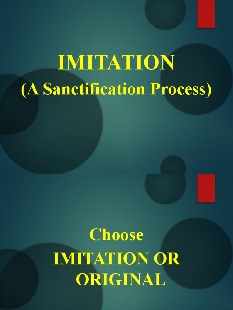 To Imitate (Sanctification Process) | PDF | Sanctification | Jesus