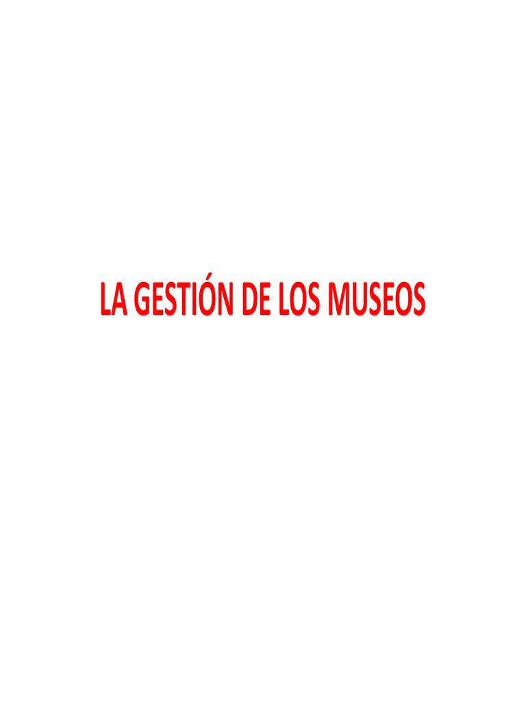 La Gestion de Los Museos | PDF | Museo