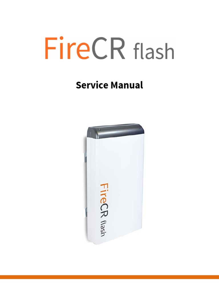 FireCR Flash Service Manual | PDF | Screw | Optical Fiber
