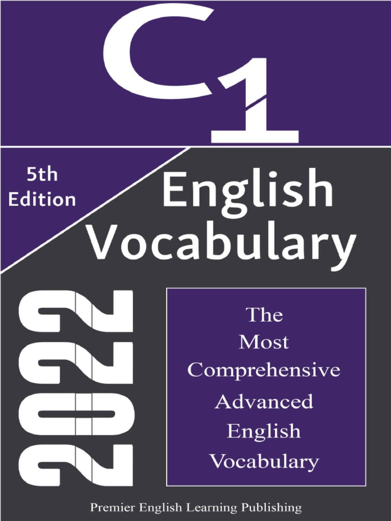 English C1 Vocabulary 2022 | PDF | Vocabulary | Argument