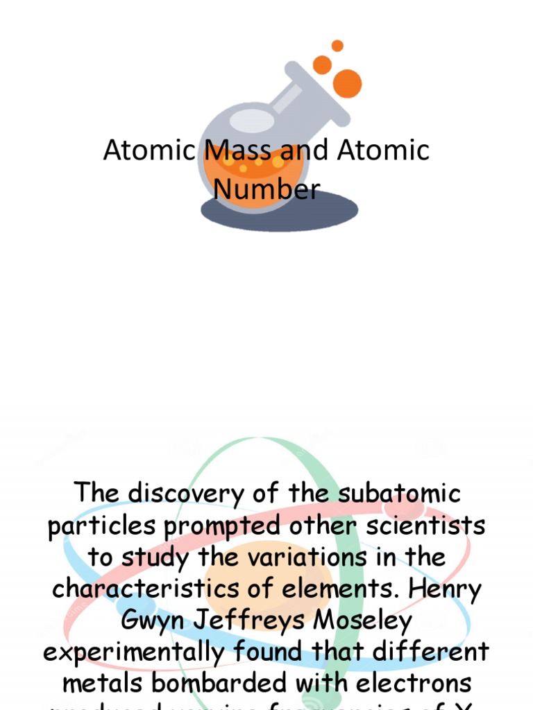Atomic Mass and Atomic Number | PDF | Atoms | Chemical Elements