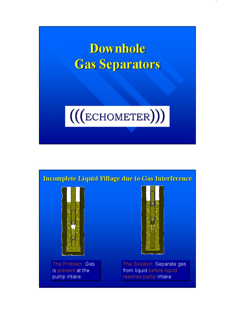 109.0 Downhole Gas Separators | PDF | Pump | Continuum Mechanics