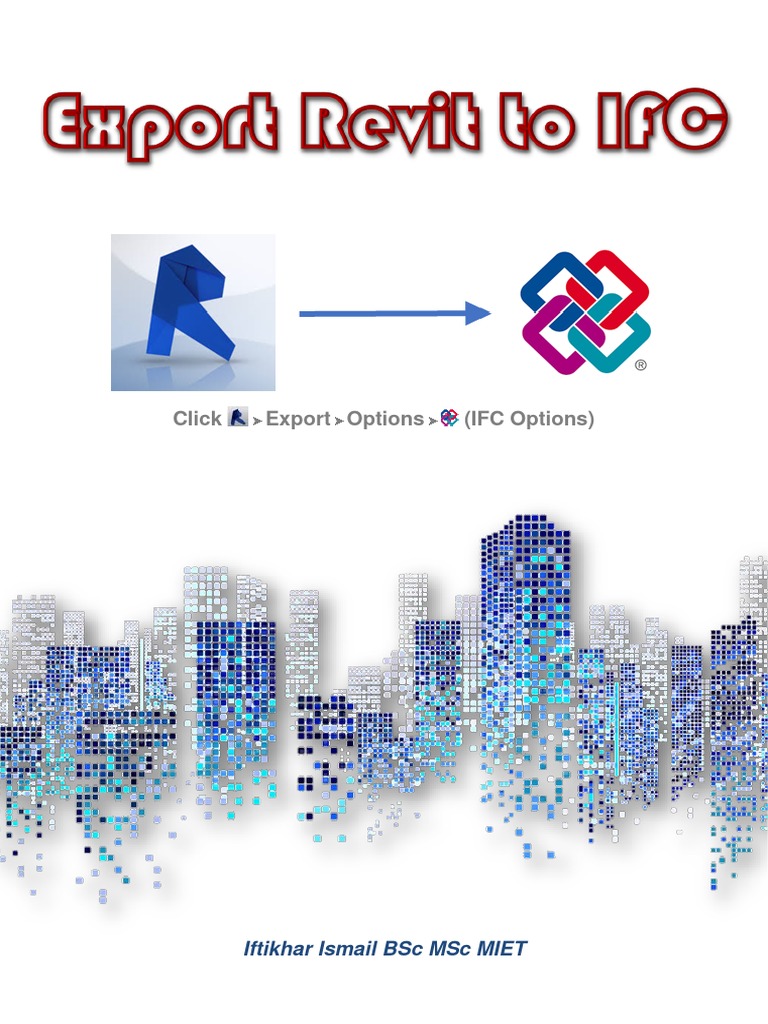 Exporting IFC Files from Revit Guide | PDF | Autodesk Revit | Building ...