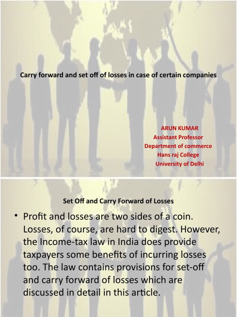 29 Carry Forward and Set Off of Losses in Case of Certain Companies ...
