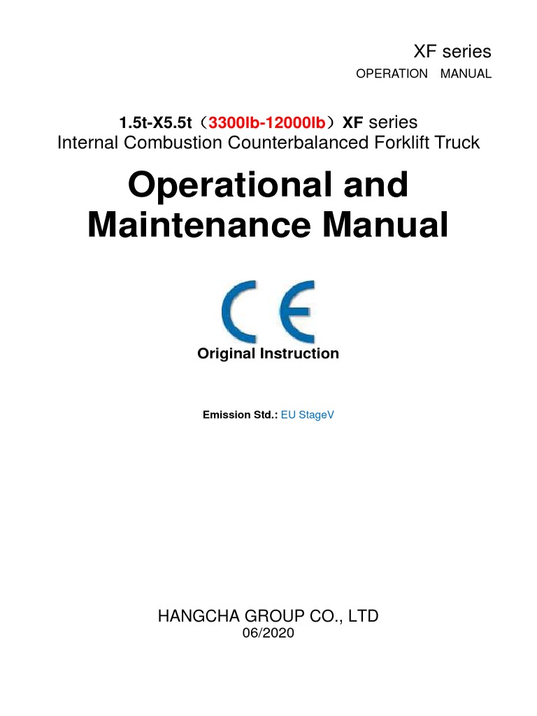 Stage V XF Series 1.5t-X5.5t Operation Manual 2020-06 EN | PDF | Truck | Forklift