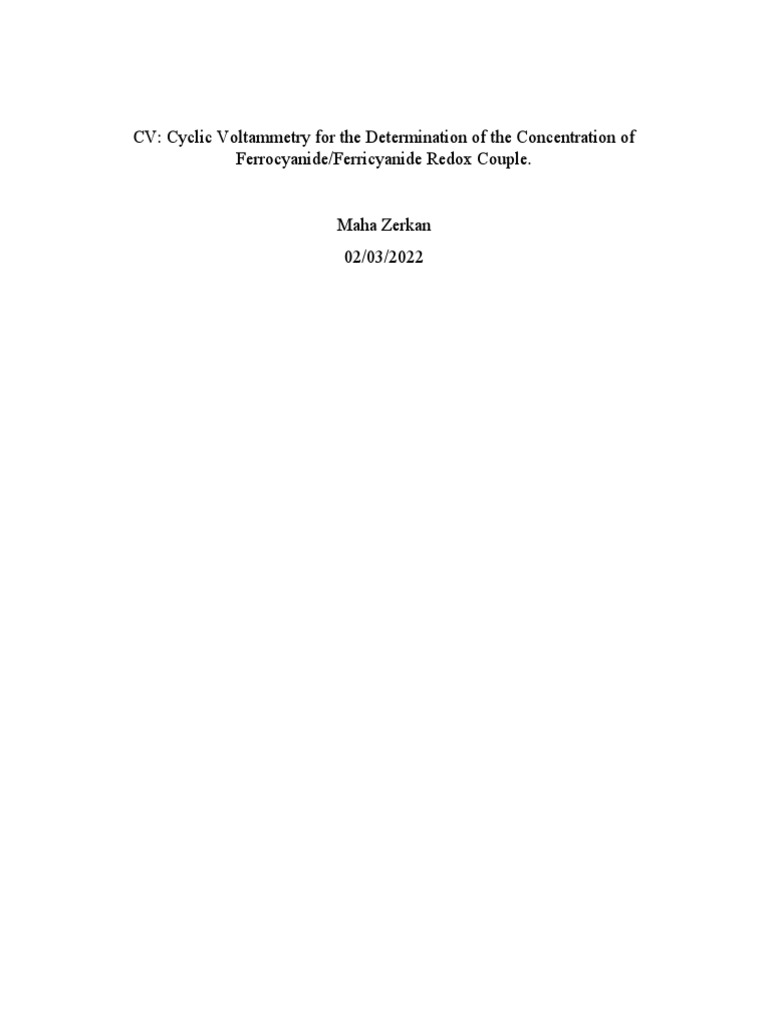 CV: Cyclic Voltammetry For The Determination of The Concentration of ...