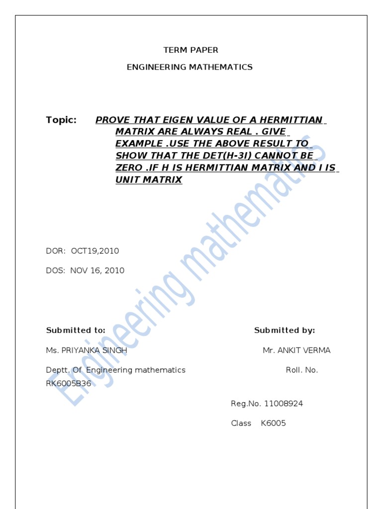 Prove That Eigen Value of Hermittian Matrix Are Alays Real - Give ...