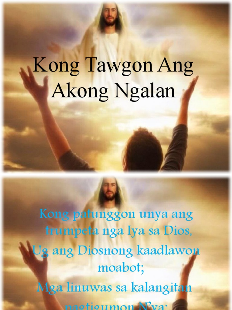 176 Kong Tawgon Ang Akong Ngalan | PDF