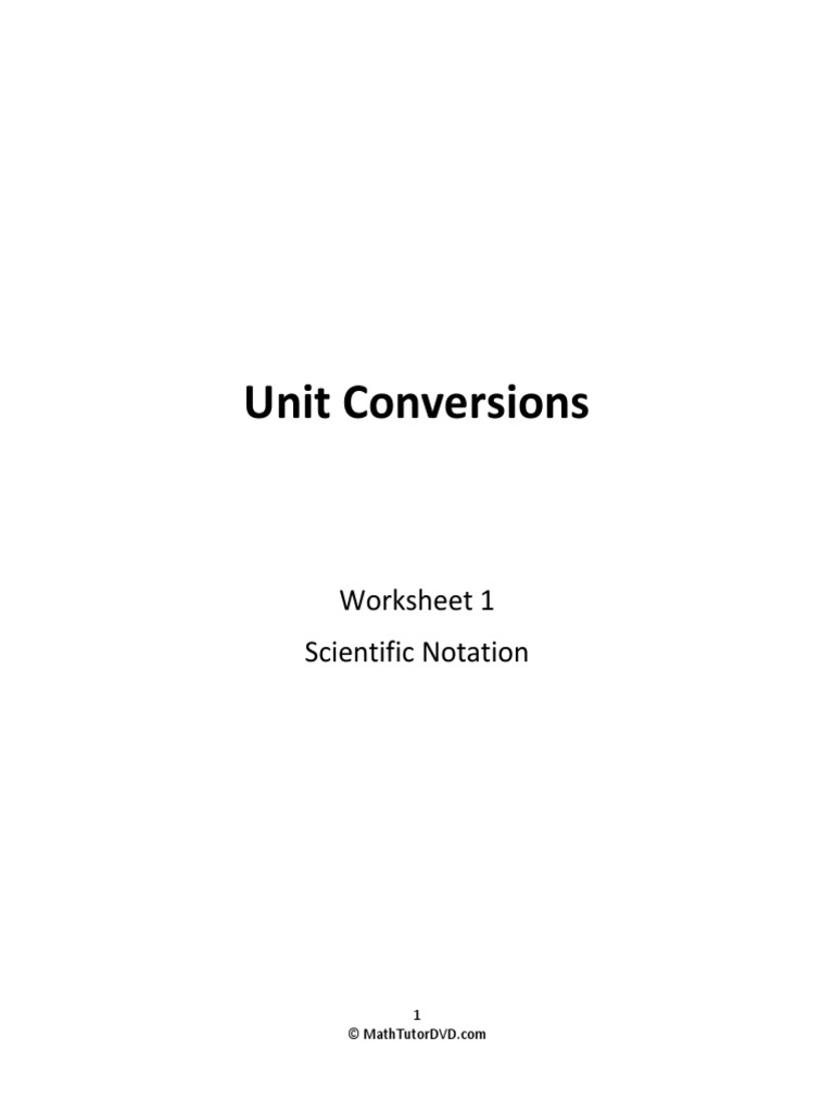 Unit Conversion Tutor - Worksheet 1 - Scientific Notation | PDF ...