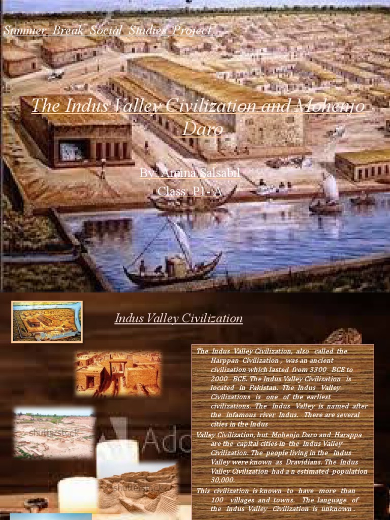 The Indus Valley Civilization and Mohenjo Daro Social Studies Summer ...