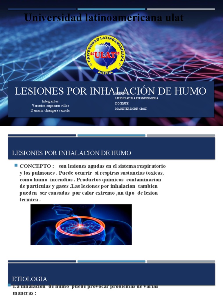 Lesiones pulmonares causadas por la inhalación de humo: Etiología ...