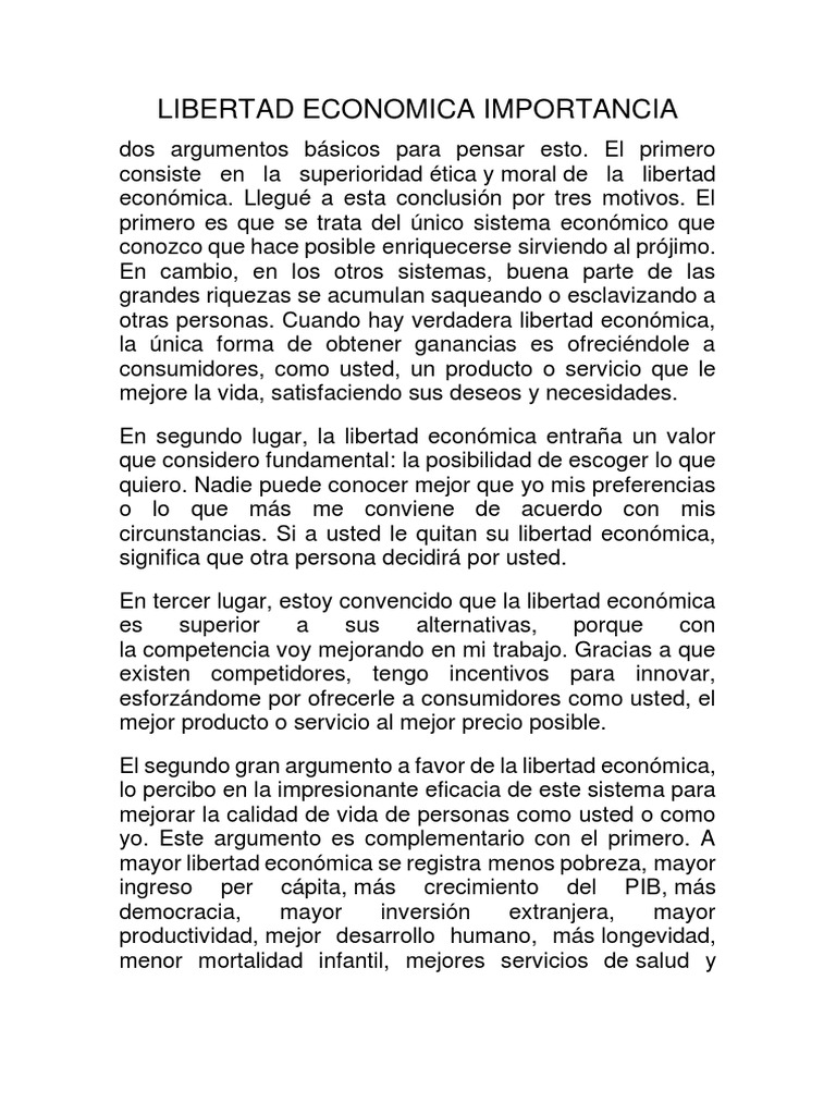 La Libertad Económica Un Sistema ético Y Eficaz Para Mejorar La