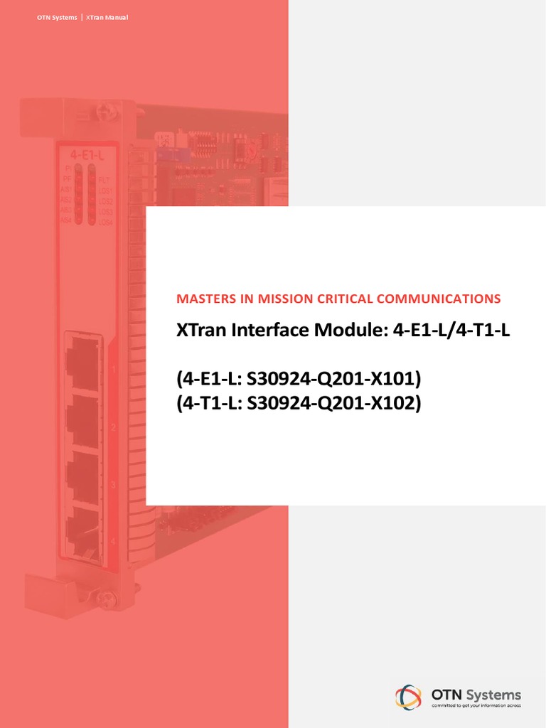 Xtran Interface Module: 4-E1-L/4-T1-L (4-E1-L: S30924-Q201-X101) (4-T1 ...