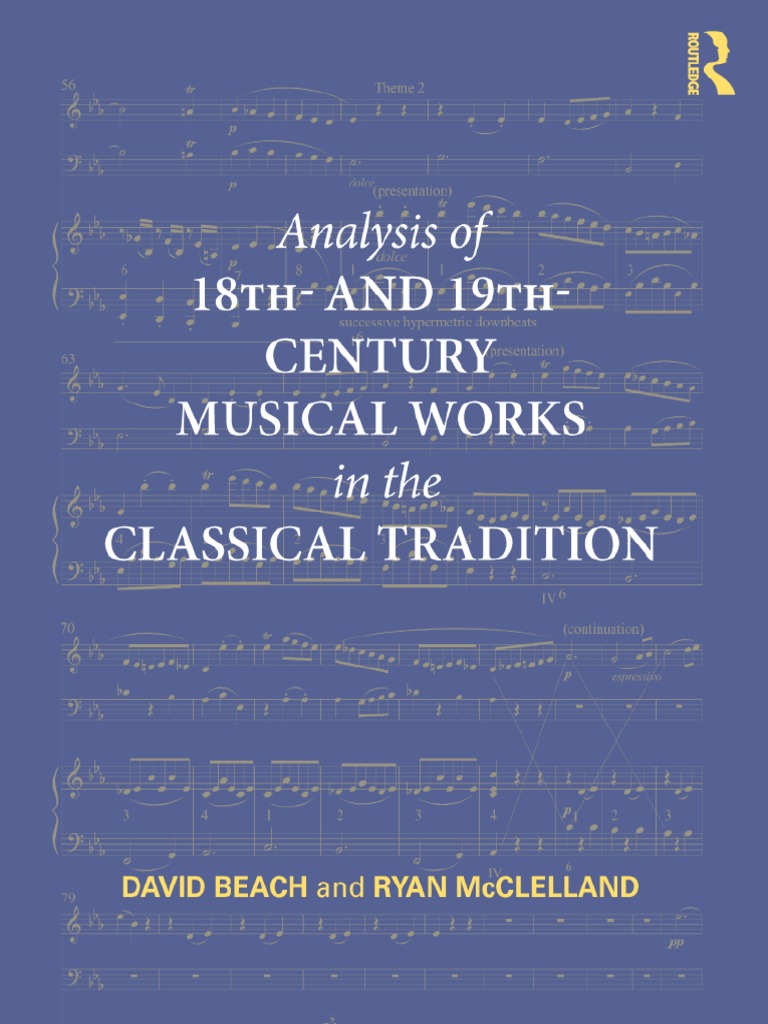 Analysis of 18th - and 19th-Century Musical Works in The Classical ...
