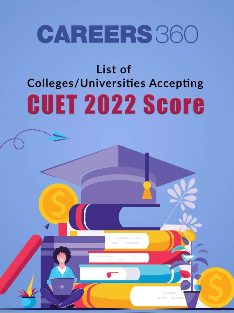List of College Universities Accepting CUET 2022 Score Fin eyKzgWB | PDF | University And ...