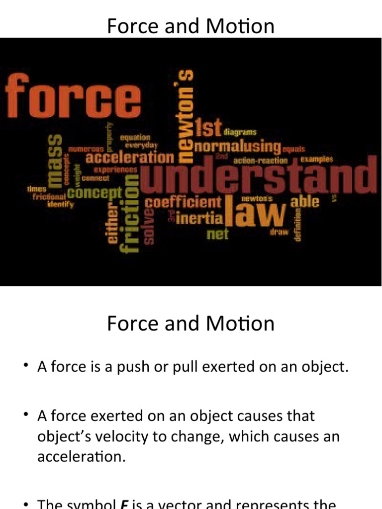 Force and Motion | PDF | Force | Acceleration