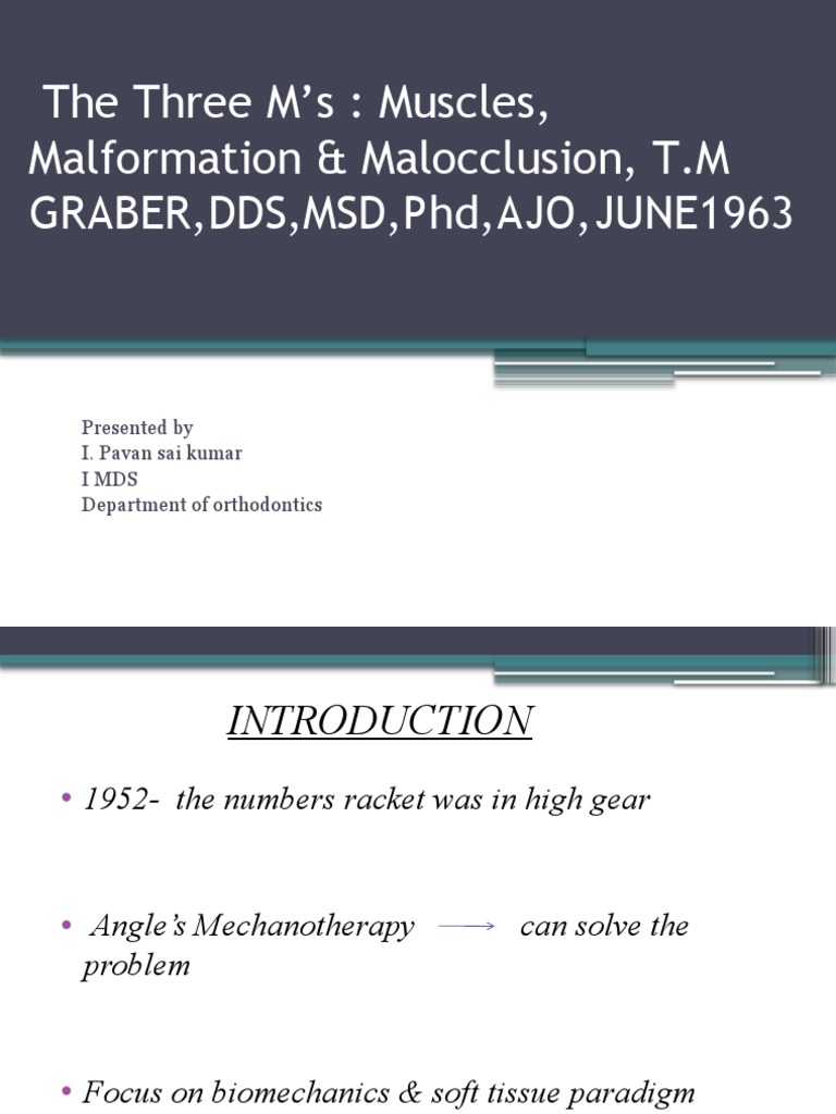 Three M's Final | PDF | Orthodontics | Dental Anatomy