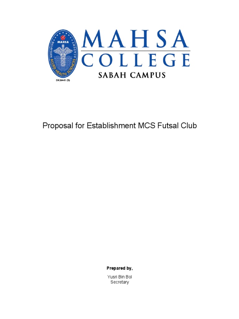 MCS Futsal Club Establishment Proposal | PDF | Sports & Recreation