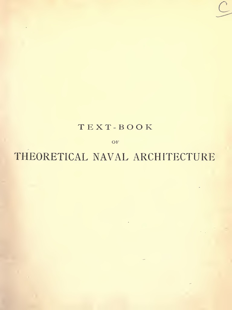 Theoritical Naval Architecture by Attwood | PDF | Volume | Area