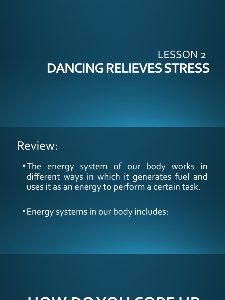 Dancing Relieves Stress | PDF
