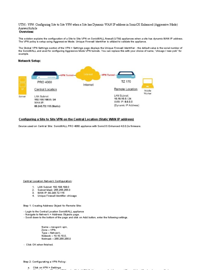 Configuring Site To Site VPN When A Site Has Dynamic WAN IP Address in SonicOS Enhanced ...