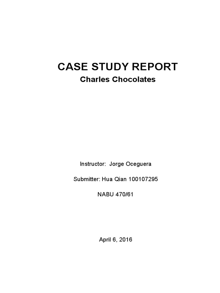 Charles Chocolates-CASE STUDY | PDF | Chocolate | Sales