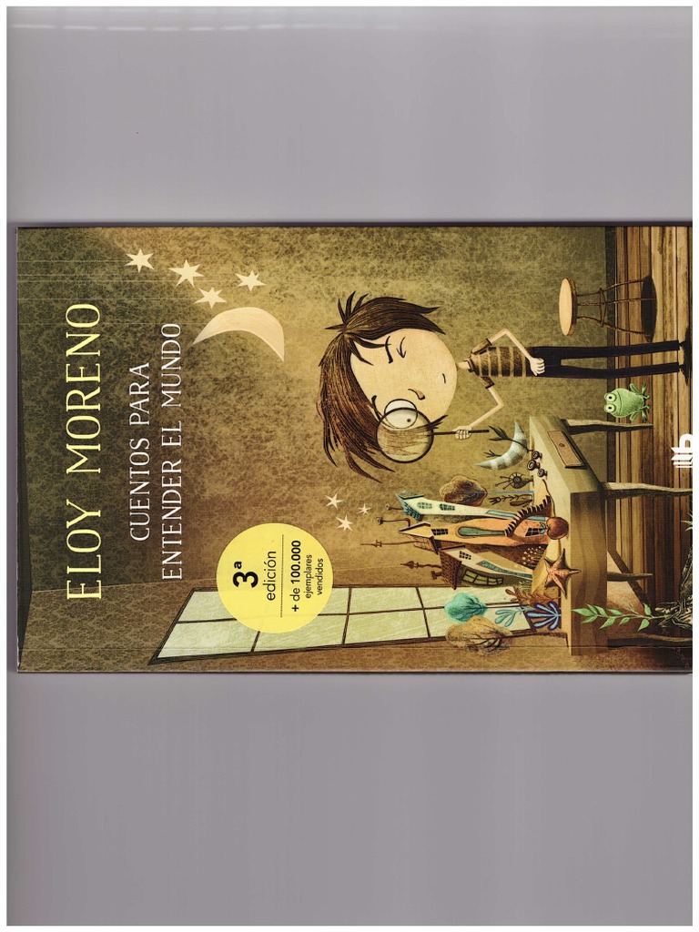 Cuentos para Entender El Mundo - 1 - ELOY MORENO | PDF