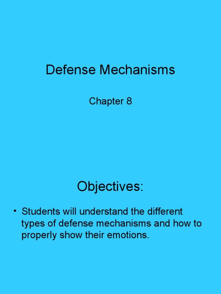 Chapter 8 Defense Mechanisms | PDF | Feeling | Thought
