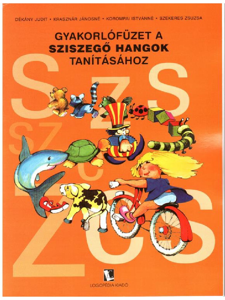 Gyakorlófüzet A Sziszegő Hangok Gyakorlásához | PDF