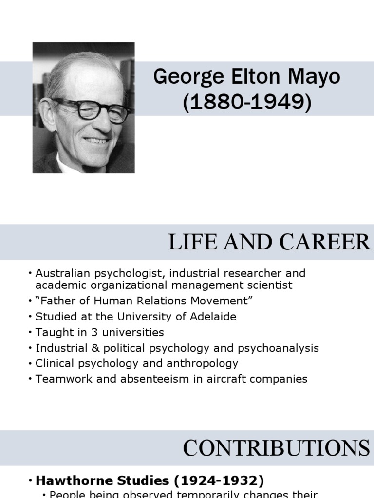 George Elton Mayo | PDF | Psychology | Interpersonal Relationships