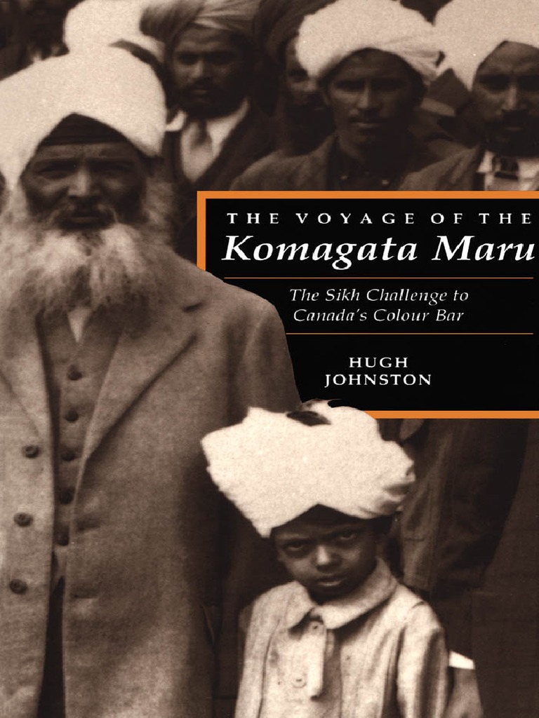 Hugh J. M. Johnston - The Voyage of The Komagata Maru - The Sikh ...