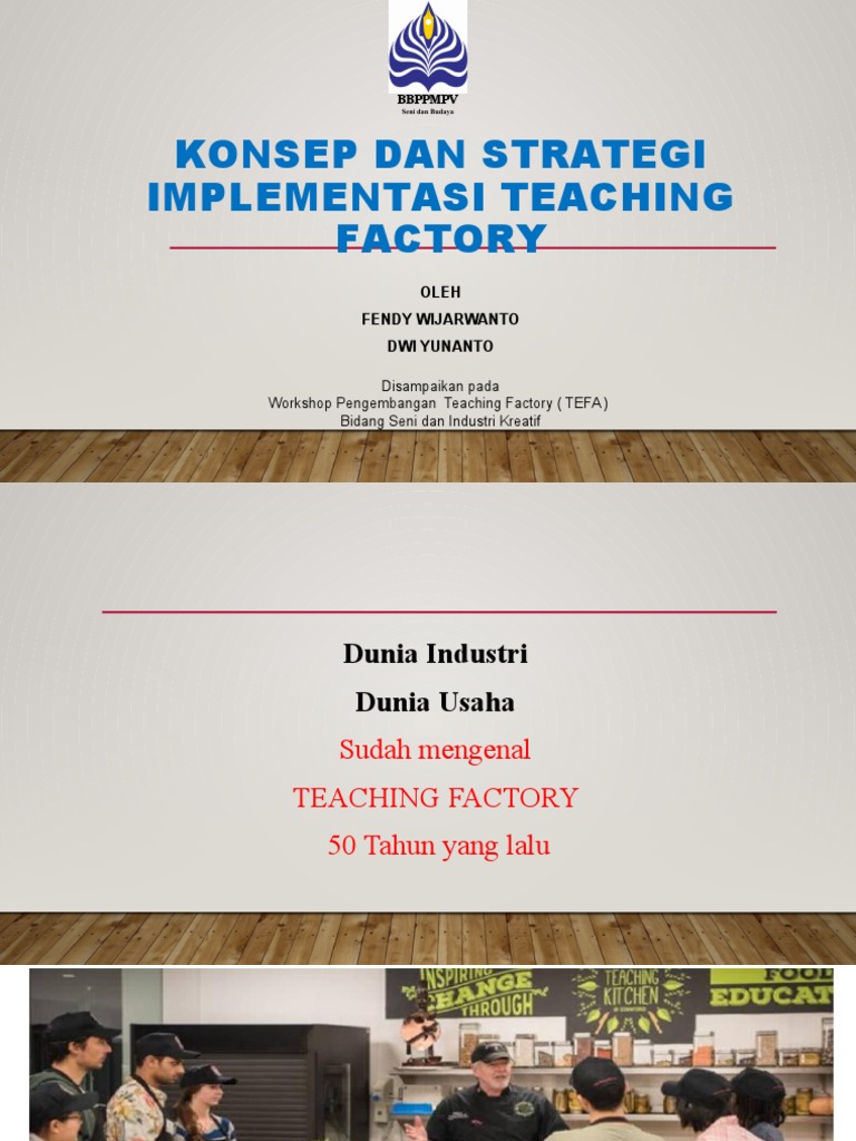 Konsep Dan Strategi Implementasi Teaching Factory | PDF