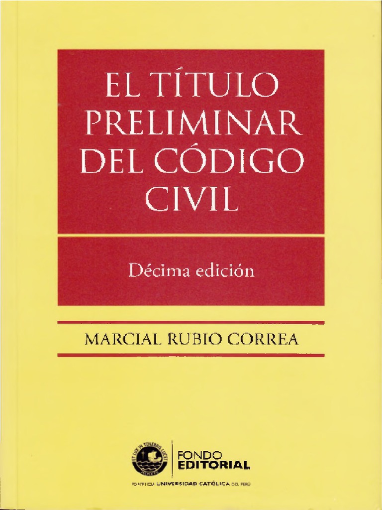 El Titulo Preliminar Del Codigo Civil Marcial Rubio | PDF