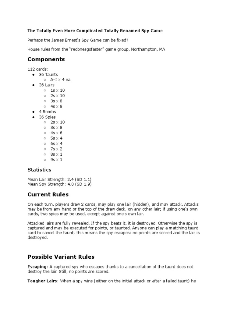 House Rules and Variant Rules for the Complicated Spy Game: Analysis of ...