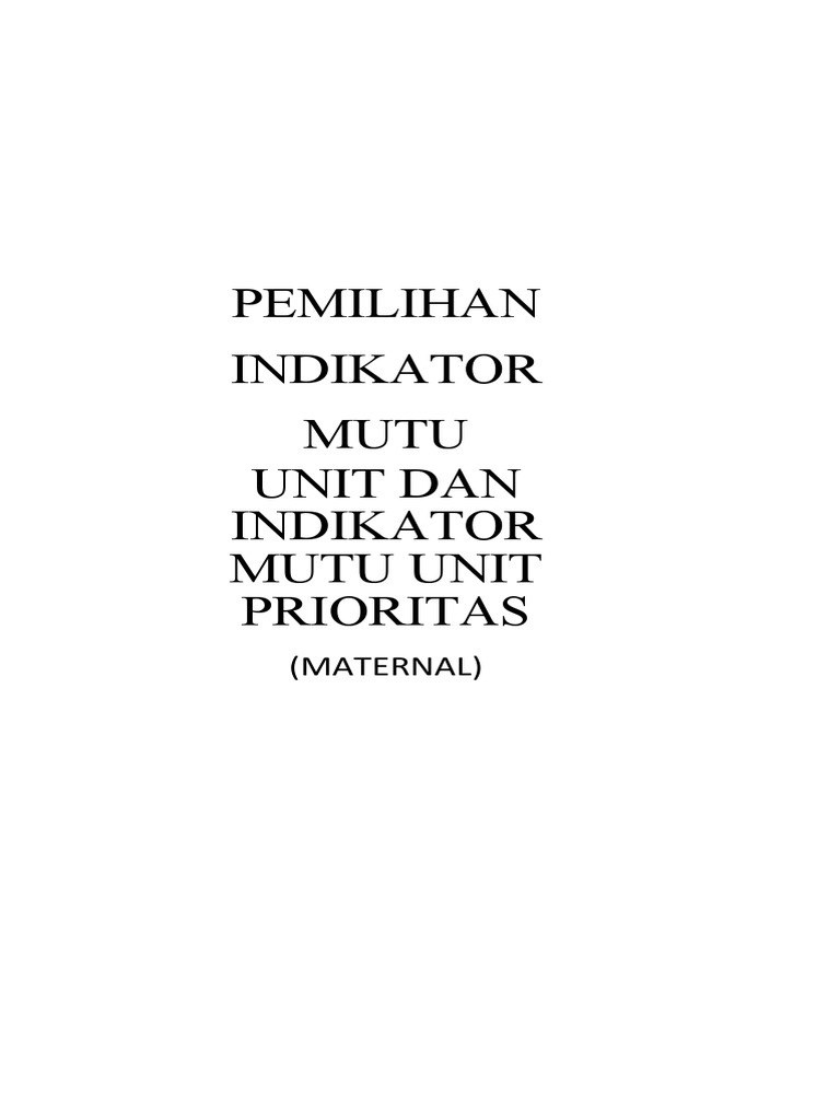 Indikator Mutu Prioritas Maternal | PDF