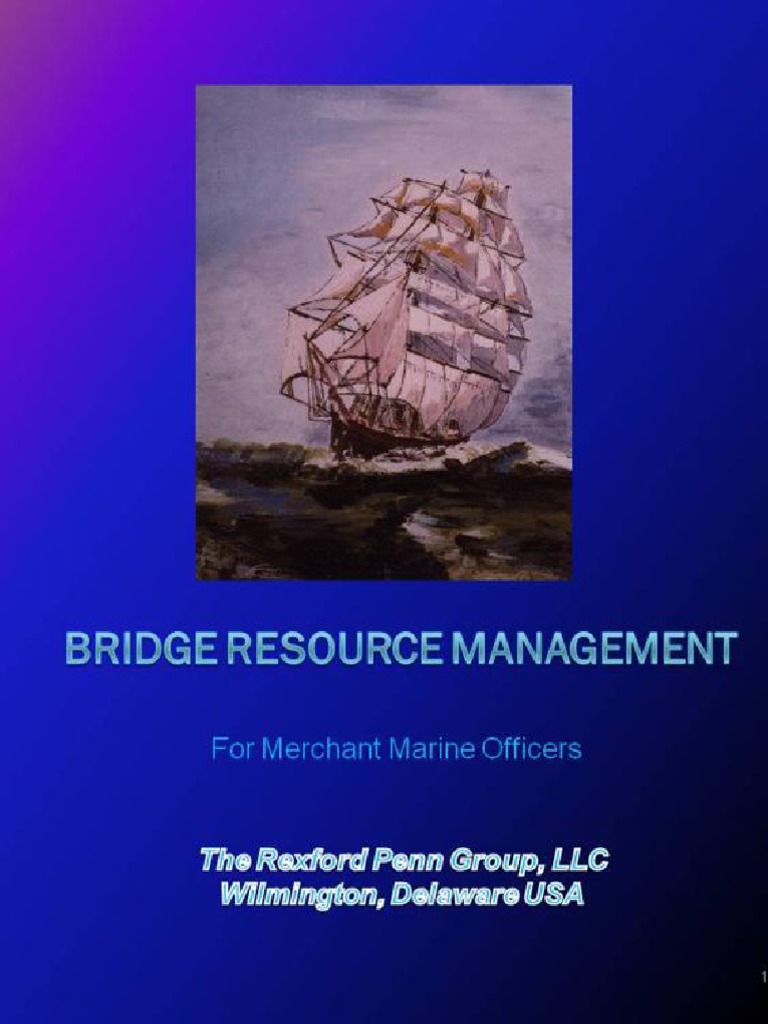 Bridge Resource Management Trai - Rexford Penn | PDF | Situation ...