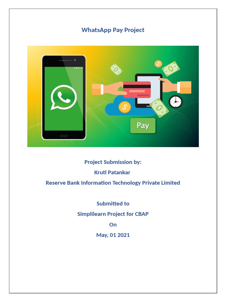 Whatsapp Pay Project Final SimpliLearn | PDF | Credit Card | Qr Code